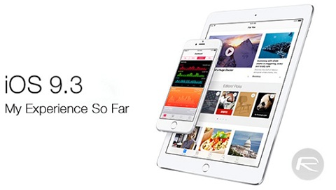 Apple tung ra iOS 9.3 beta với nhiều cải tiến đột phá - ViettelStore.vn